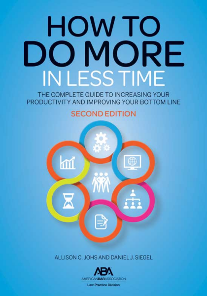 Now Available: How to Do More in Less Time: The Complete Guide to ...